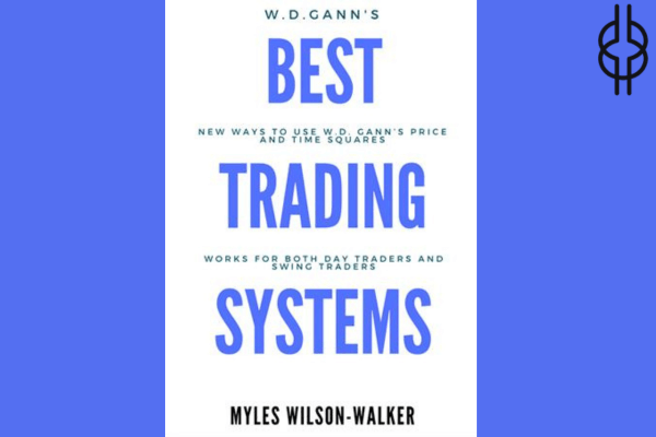 W.D. Ganns Best Trading Systems